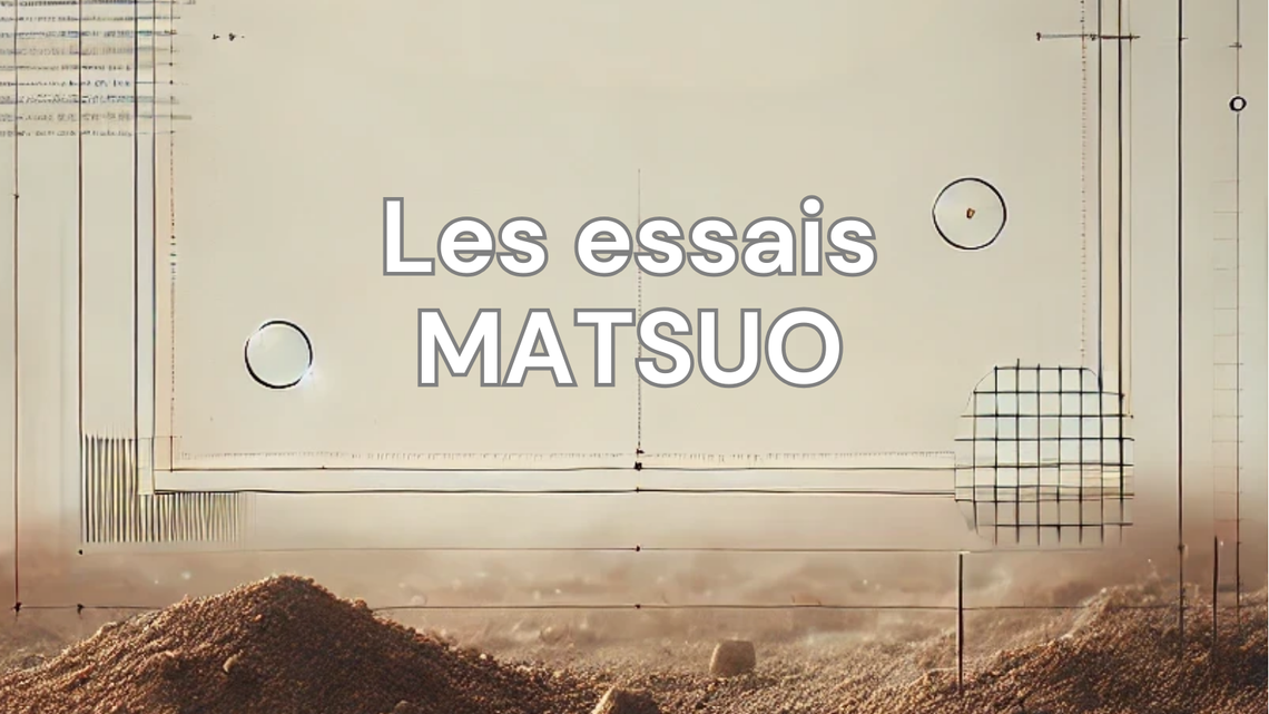Les essais Matsuo ou essai à la fosse : perméabilité des sols